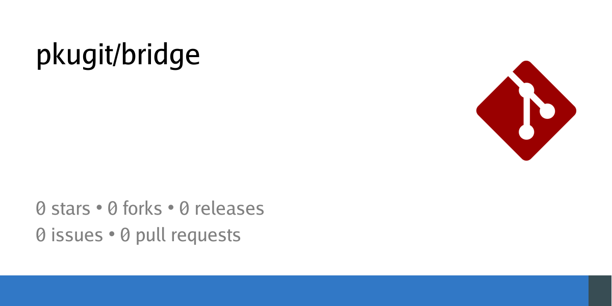 pkugit/bridge - PKUGit: Beyond coding. Explore meaning.